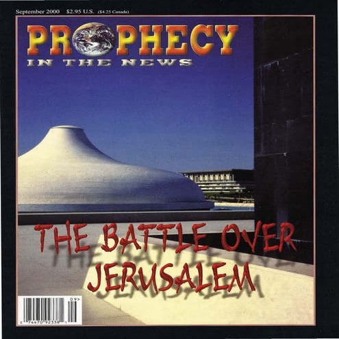 The Battle Over Jerusalem - Prophecy in the News Magazine - Sept 2000 | PDF