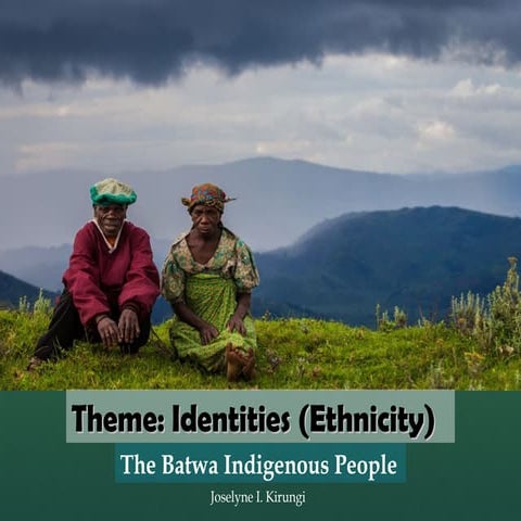 Echuya Batwa/Twa/Pygmies of East and Central Africa. | PPT