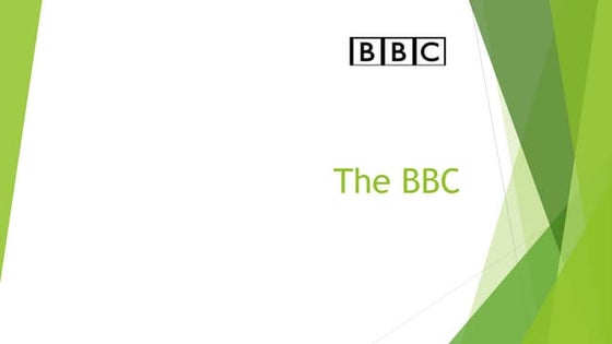 The bbc | PPTX | History | Genres