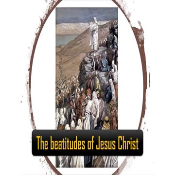 The beatitudes of Jesus Christ | PDF