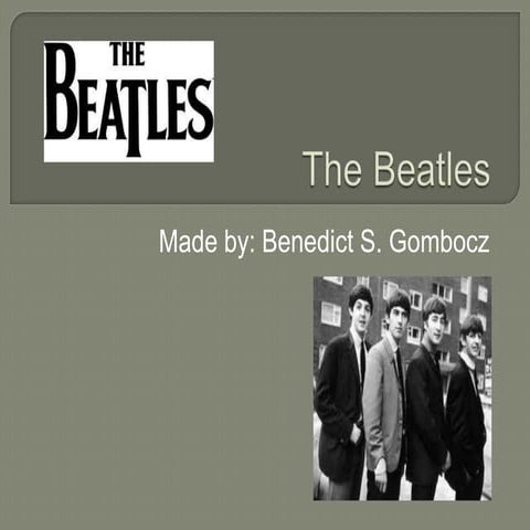 The Beatles | PPTX | Album-oriented Rock | Rock Music