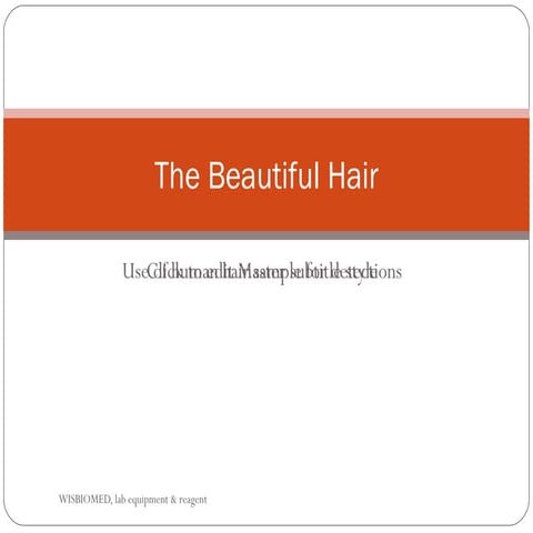 The beautiful hair, how to grind hair sample for detections | ODP