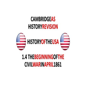 CAMBRIDGE AS HISTORY: HISTORY OF THE USA. THE BEGINNING OF THE CIVIL ...