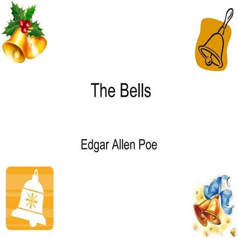 The Bells | PPT