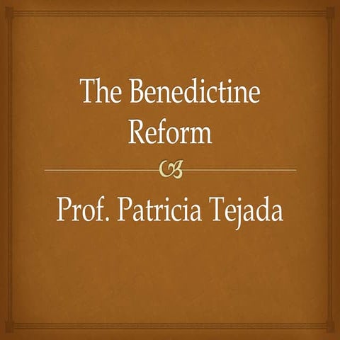 The benedictine reform | PPT