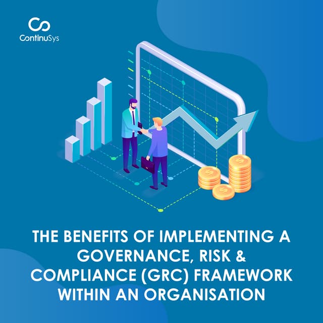 The Benefit Of Implementing The Governance, Risk _ Compliance (GRC ...