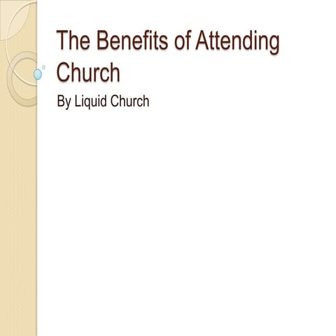 The Benefits of Attending Church | PPTX