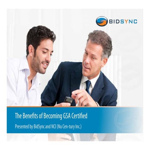 The Benefits of Becoming GSA Certified | PPT