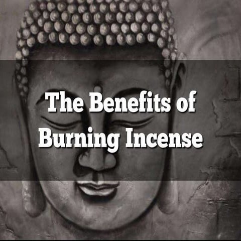 The Benefits of Burning Incense | PPTX