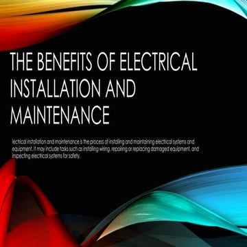 The benefits of Electrical Installation and Maintenance.pdf