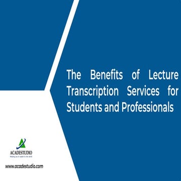 The Benefits of Lecture Transcription Services for Students and ...