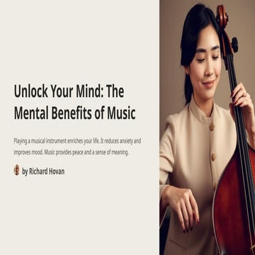The Benefits of Playing a Musical Instrument for Mental Well.pptx