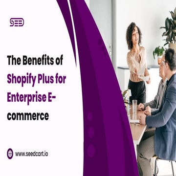 The Definitive Shopify Plus Guide for Enterprise E-Commerce.pptx
