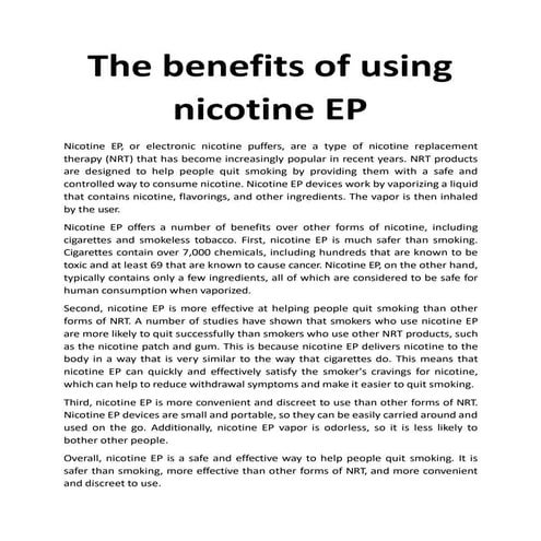 The benefits of using nicotine EP.pptx