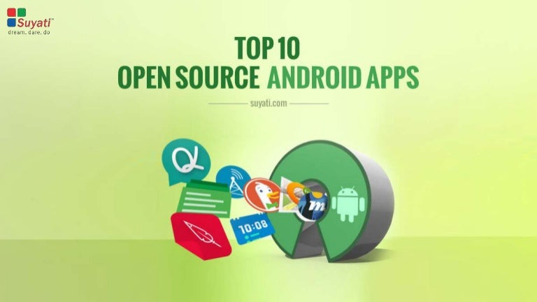 10 Best Open Source Android Apps