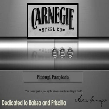 Andrew Carnegie The King of Steel | PPTX | Metals Industry | Industries