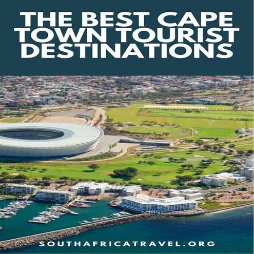 Navigating Cape Town: A Traveler's Handbook to Destinations | PDF