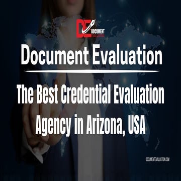 The Leading Credential Evaluation Company in the USA | PPT