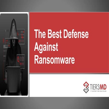 The Best Defense Against Ransomware.pptx