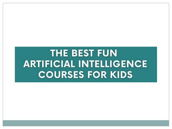 Artificial Intelligence Training for Kids - RoboGenius | PPTX ...