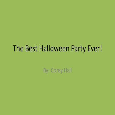 The Best Halloween Ever! | PPTX