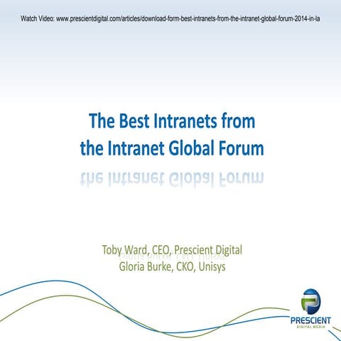 Best Intranets from the Intranet Global Forum (LA 2014) | PPT
