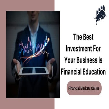 Unlocking Success: The Role of Financial Education in Business Growth | PPT