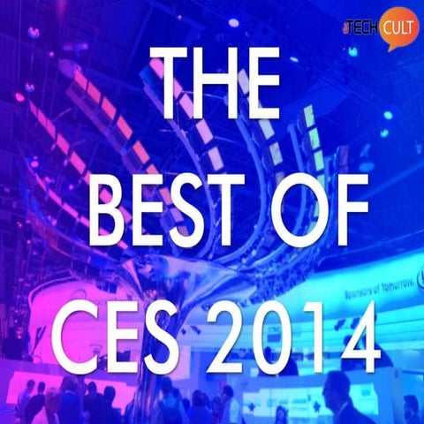 The Best of CES 2014 | PPTX