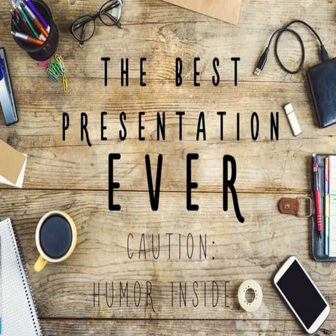 The best presentation ever! | PPTX