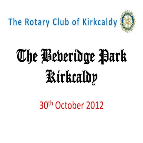 The beveridge park | PPTX