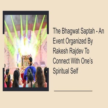 The Bhagwat Saptah - An Event Organized By Rakesh Rajdev To Connect ...