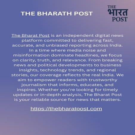 The Bharth Post -Impactful & Vision-Oriented | PDF