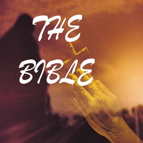 The bible | PPT