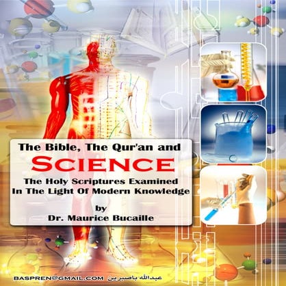 Book The Bible The Quran And Science Dr Maurice Bucaille PDF | PDF