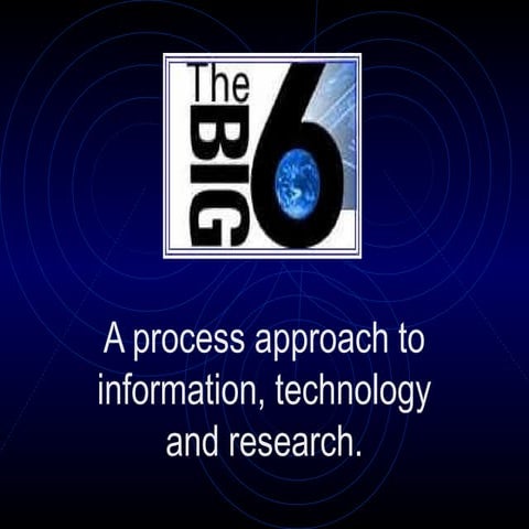 The big 6 research method | PPT