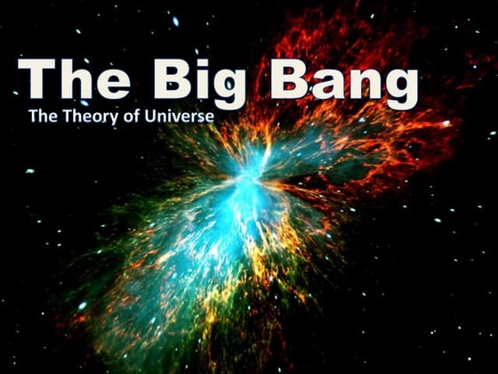 Big Bang Theory | PPT