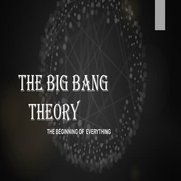 THE BIG BANG THEORY .pptx
