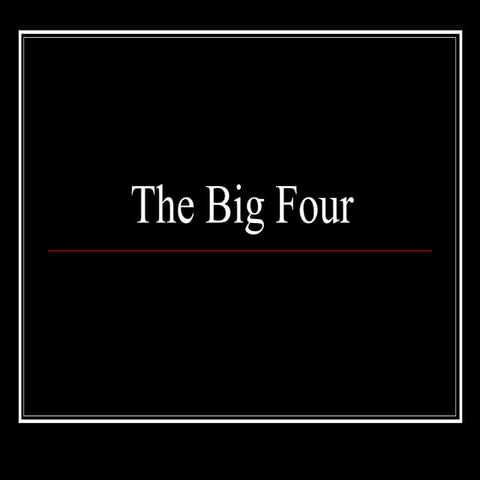 The Big Four | PPT