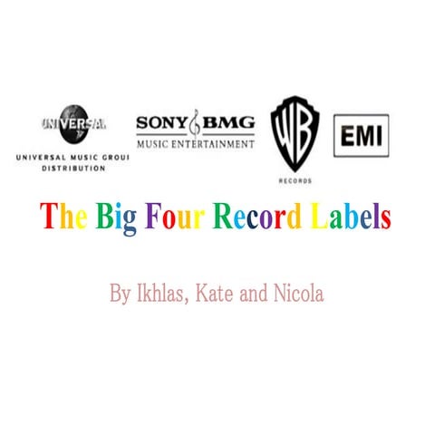 The Big Four Record Labels | PPT