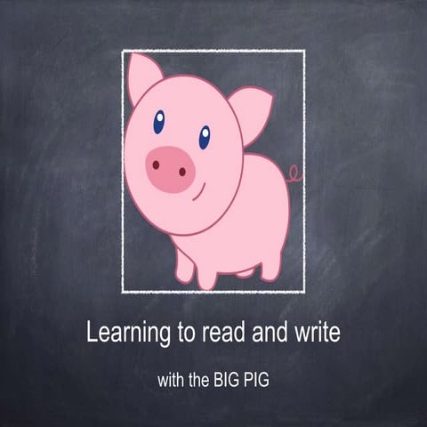 The big pig | PPTX