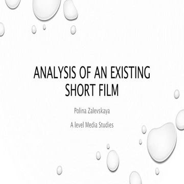 Analysis of an Existing Short Film | PPTX