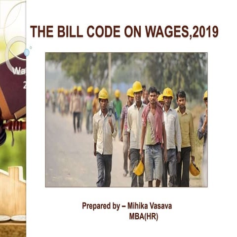 The bill code on wages,2019 | PPT