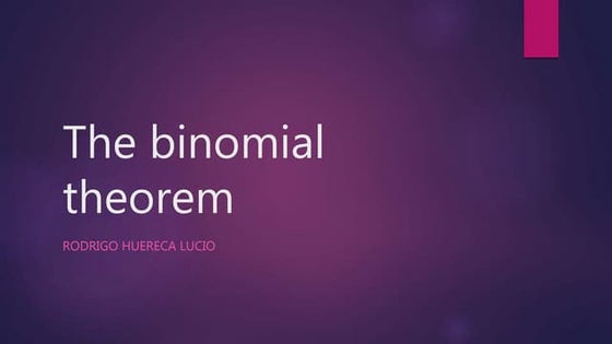 Presentation binomial theorem | PPTX | Physics | Science