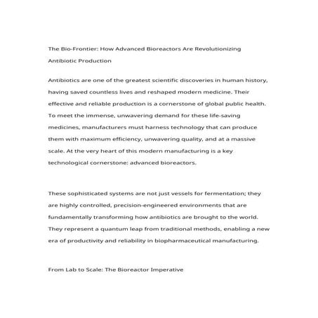 The Bio-Frontier How Advanced Bioreactors Are Revolutionizing ...