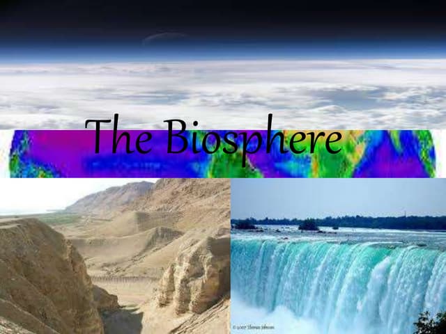 Biosphere origin ,structure & development