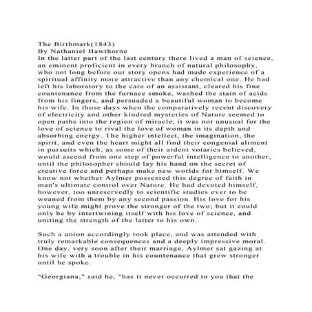 The Birthmark(1843)By Nathaniel Hawthorne In the latter part o.docx