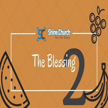 The Blessing 2 | PPT