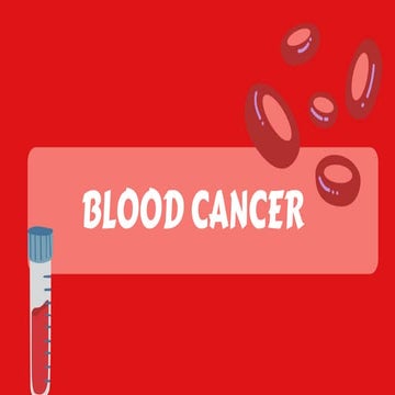 the blood cancer :- introduction ,tyoes,caues treatment | PPT