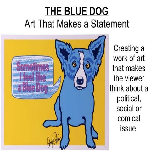The Blue Dog | PPT | Modern Art | Fine Art