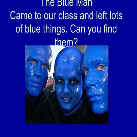 The blue man | PPT